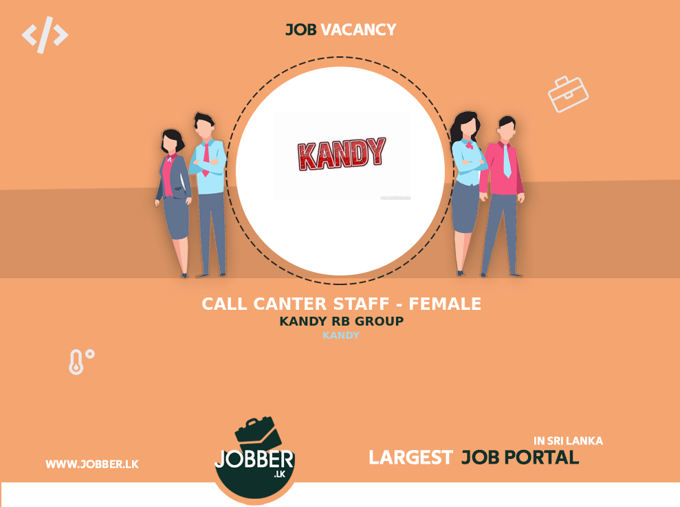 call canter staff - female job from kandy rb group in kandy, Sri Lanka ...