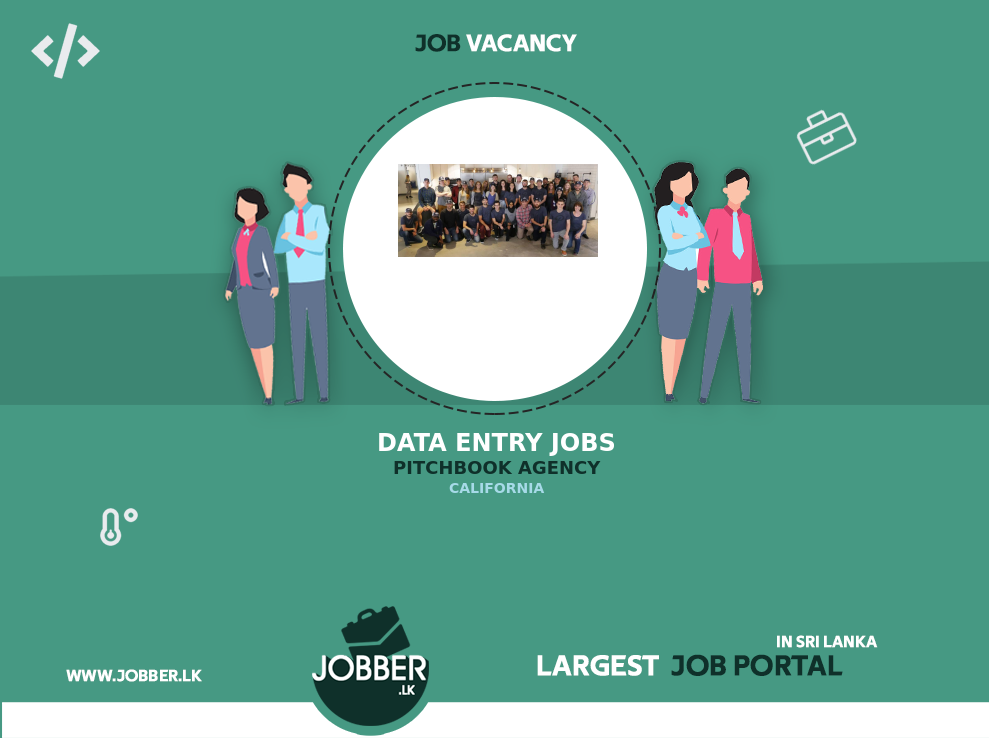 Data Entry Jobs job from PITCHBOOK AGENCY in California, Sri Lanka ...