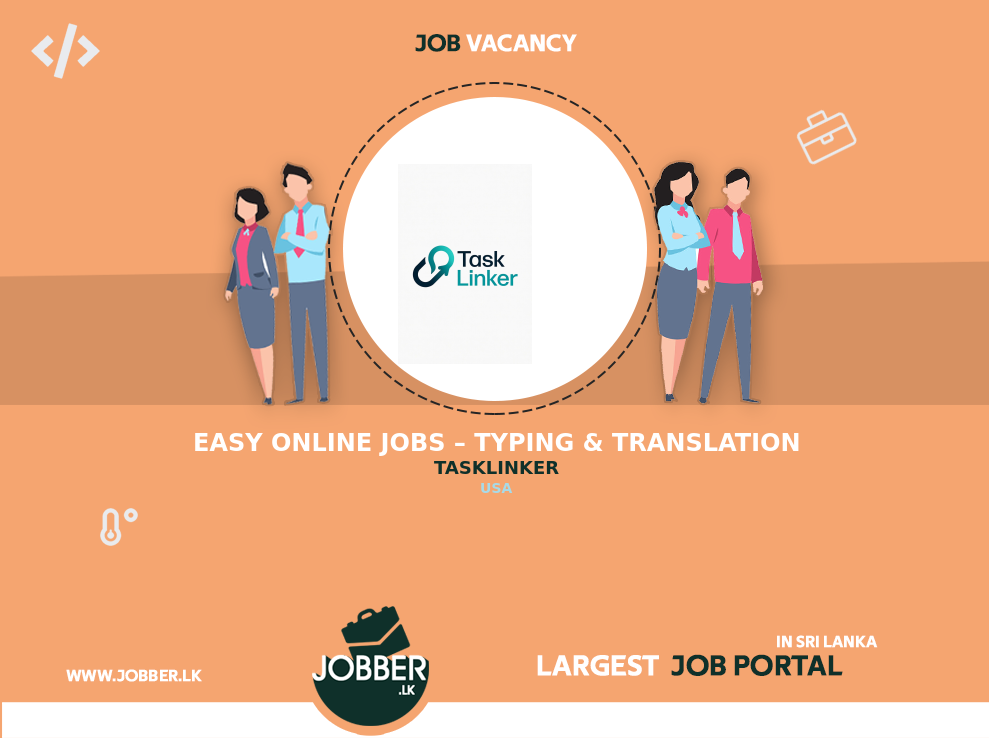 Easy Online Jobs – Typing & Translation job from TaskLinker in USA, Sri ...