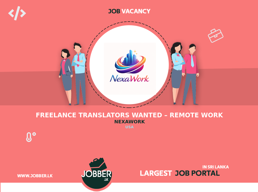 Freelance Translators Wanted – Remote Work job from NexaWork in USA ...