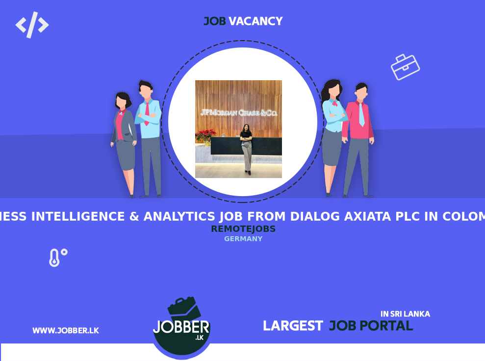 Intern - Business Intelligence & Analytics job from Dialog Axiata PLC ...