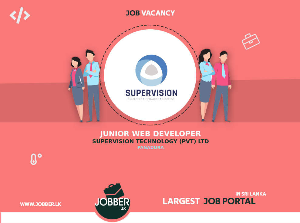 Junior Web Developer job from Supervision Technology (Pvt) Ltd in ...