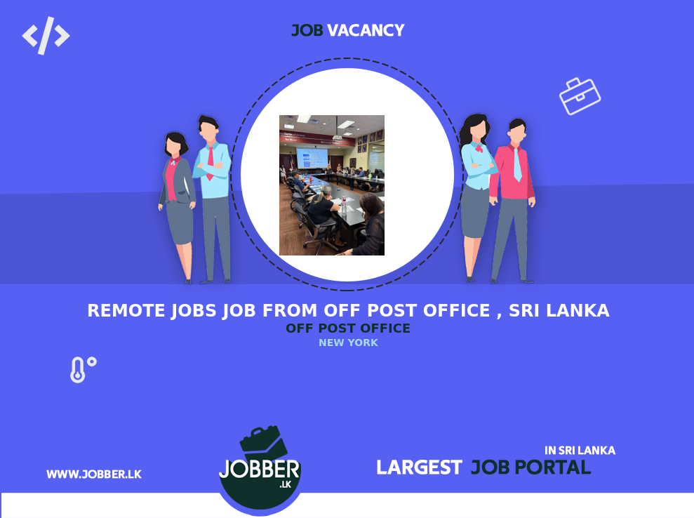 Remote jobs job from Off Post Office , Sri Lanka job from Off Post ...