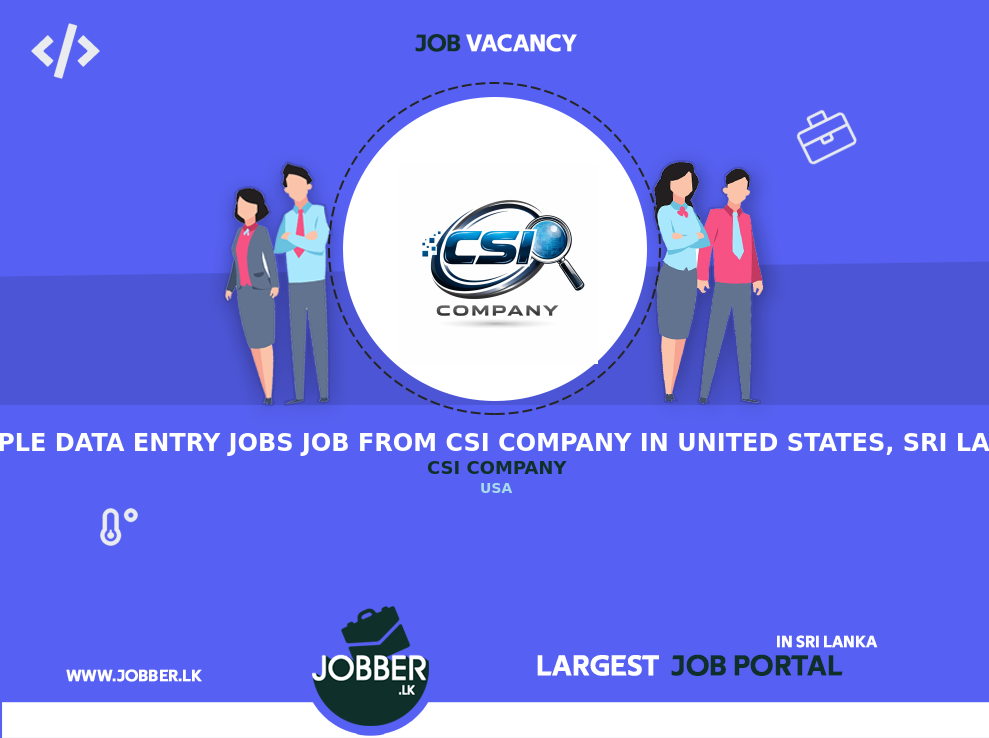 Simple Data entry jobs job from CSI Company in United States, Sri Lanka ...