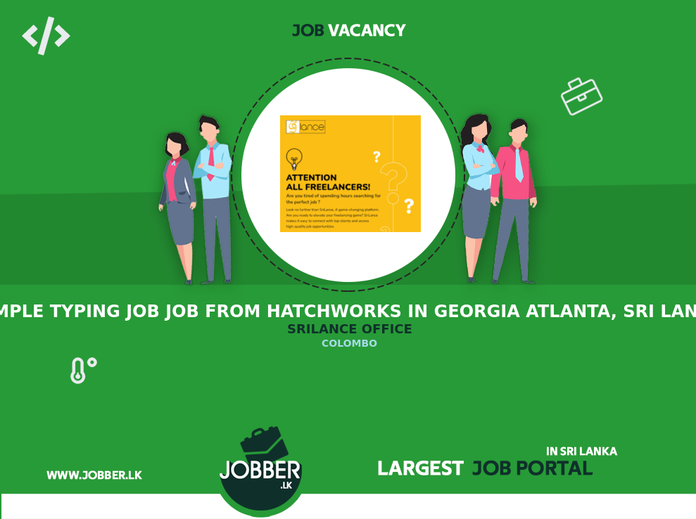 Simple typing job job from Hatchworks in Georgia Atlanta, Sri Lanka job ...