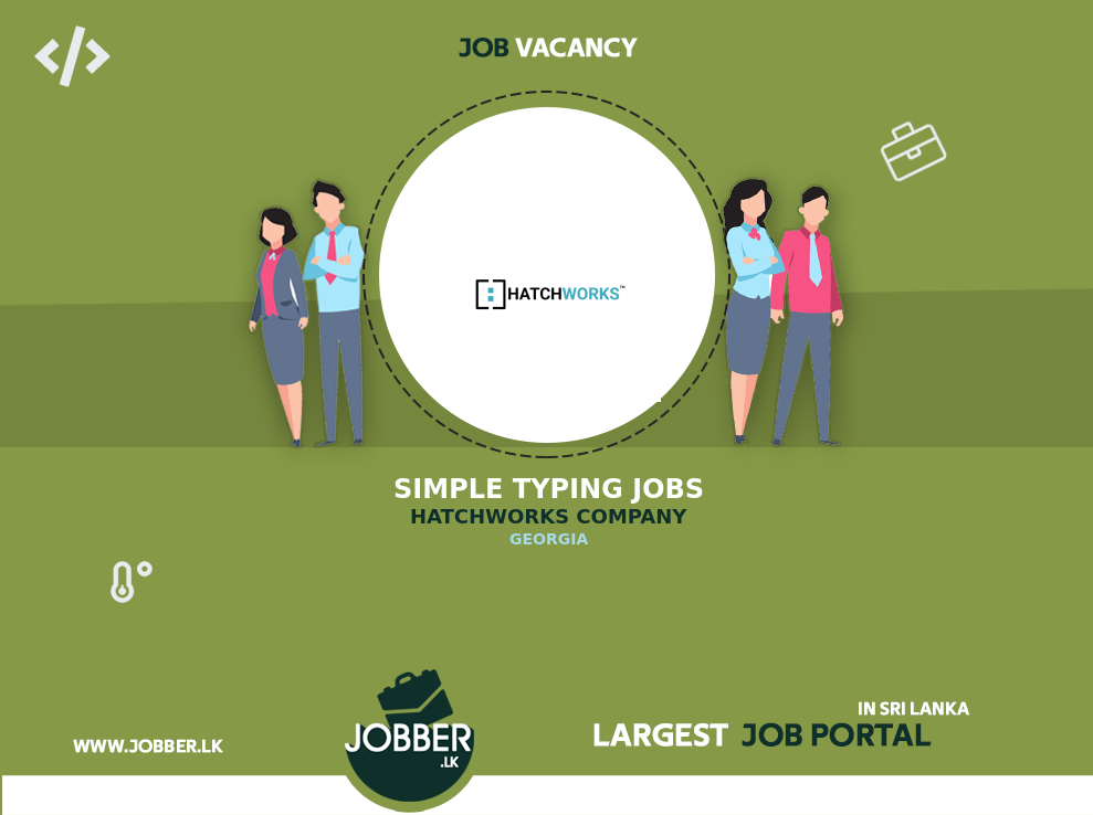 Simple typing jobs job from Hatchworks Company in Georgia, Sri Lanka ...