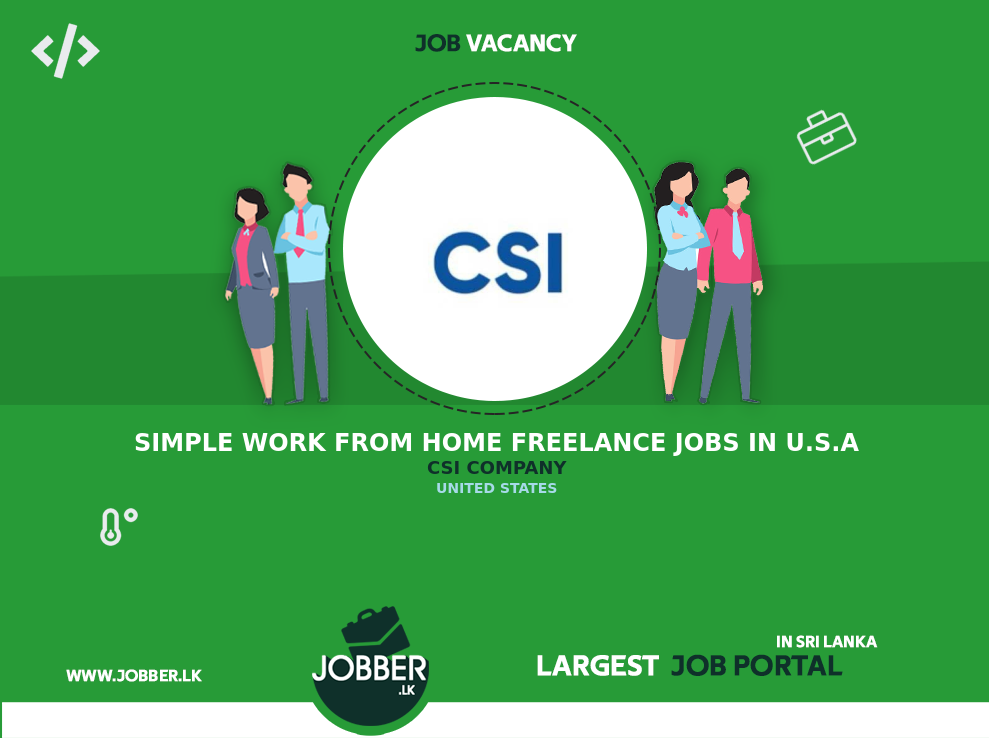 SIMPLE WORK FROM HOME FREELANCE JOBS IN U.S.A job from CSI Company in ...