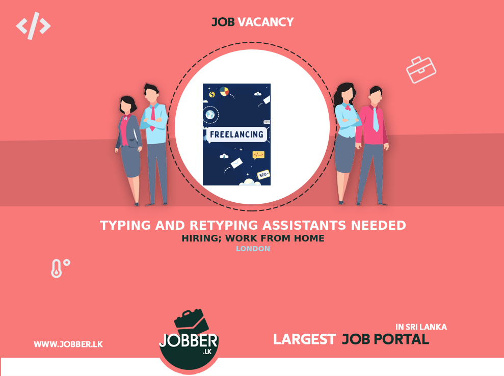 Typing and retyping assistants needed job from Hiring; work from home ...